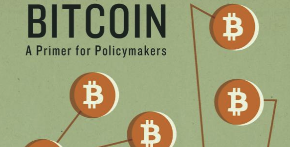 Bitcoin: A Primer for Policymakers