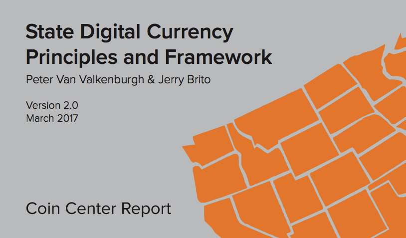 State Digital Currency Principles and Framework - Coin Center
